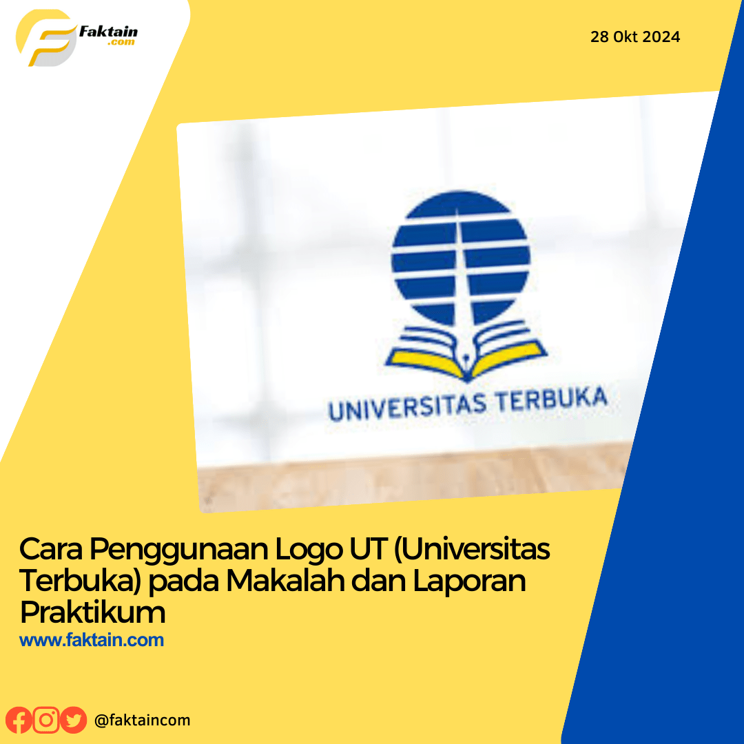Cara Penggunaan Logo UT (Universitas Terbuka) pada Makalah dan Laporan ...